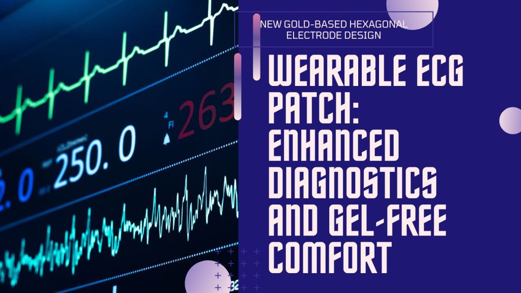 Innovative Wearable ECG Patch: Advancements in Dry Electrode Design for ...